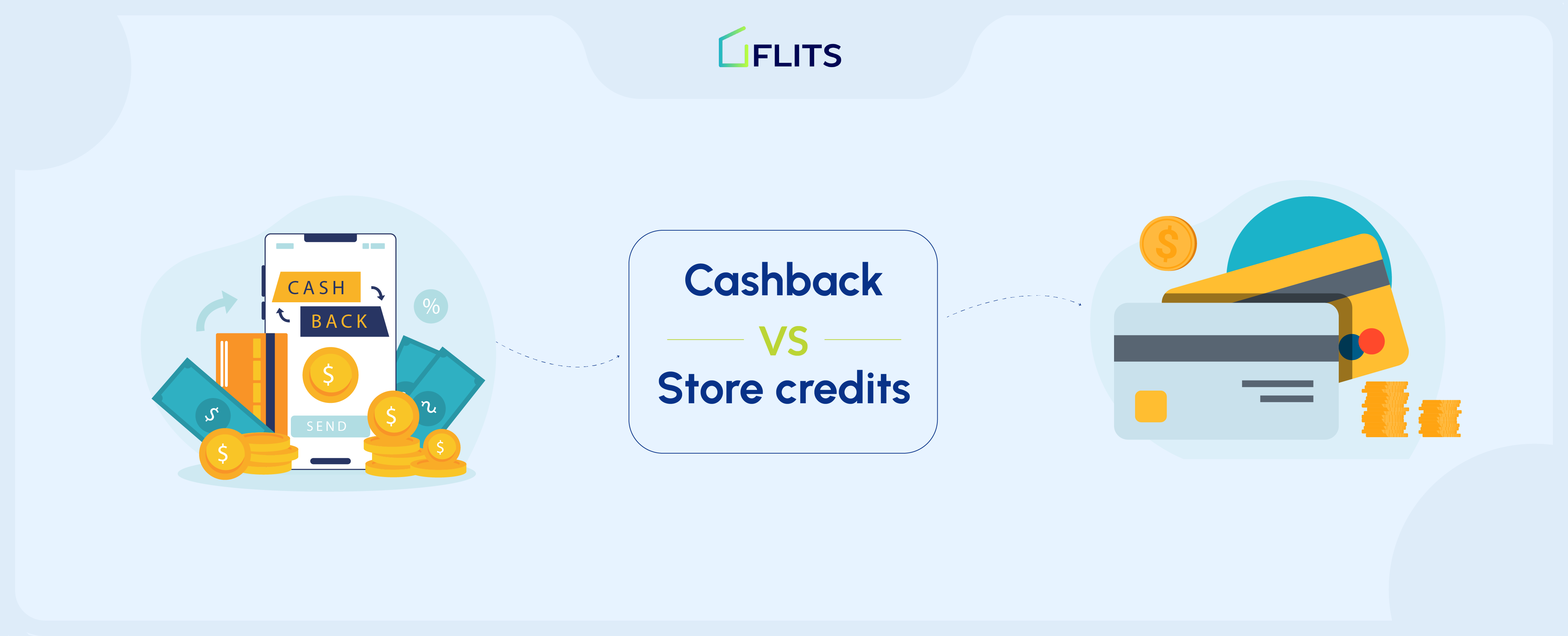 Cashback VS Store Credits And Loyalty Points: What Is Better?